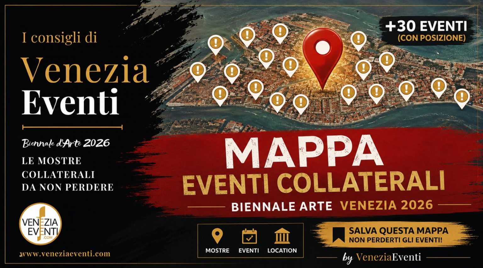 Eventi Collaterali Biennale Venezia 2026: Mappa + Lista Completa